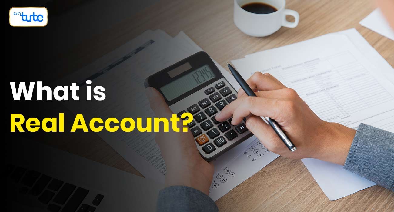 What Are Real Accounts?